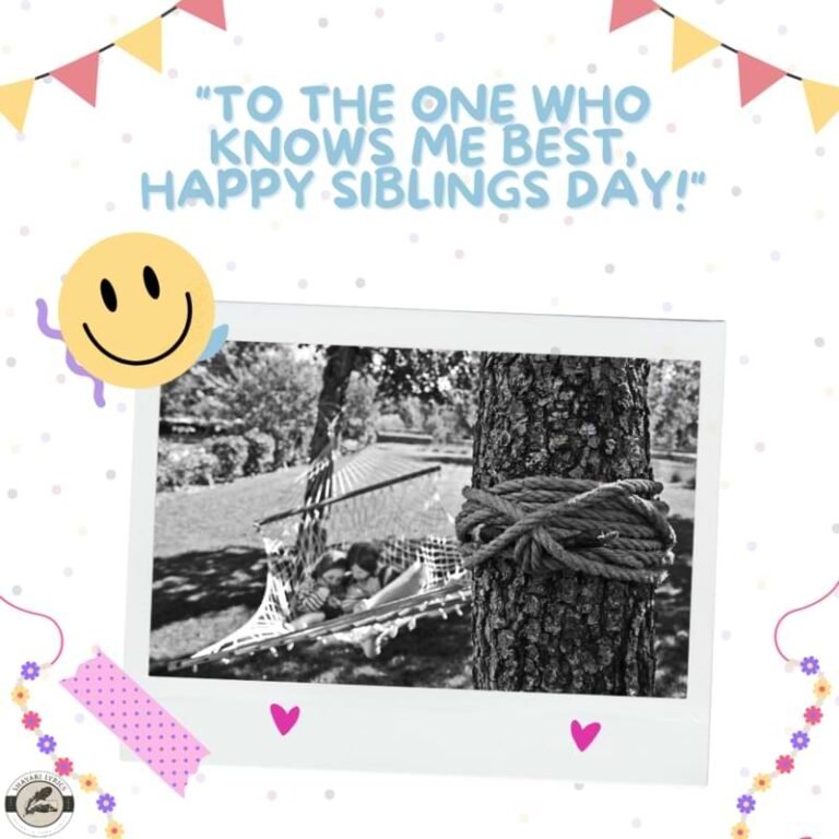 150+ Best National Siblings Day Quotes in English - Shayari lyrics