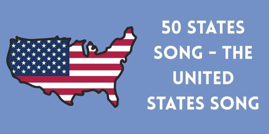 50 States Song Lyrics | The United States Song - Shayari lyrics